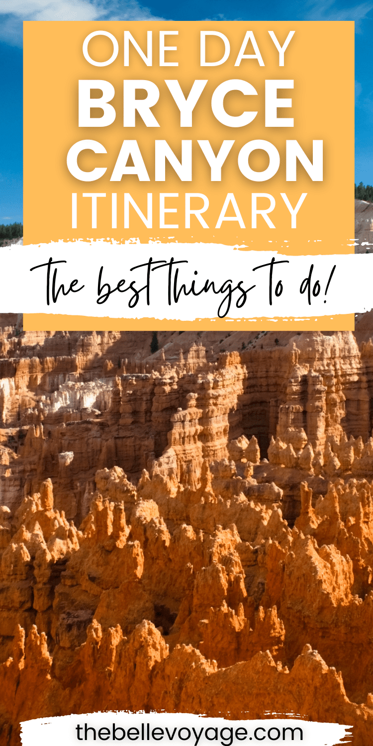 One Day in Bryce Canyon Itinerary: Best Viewpoints and Hikes